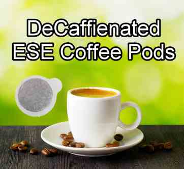 ESE Decaffeinated Coffee Pods
